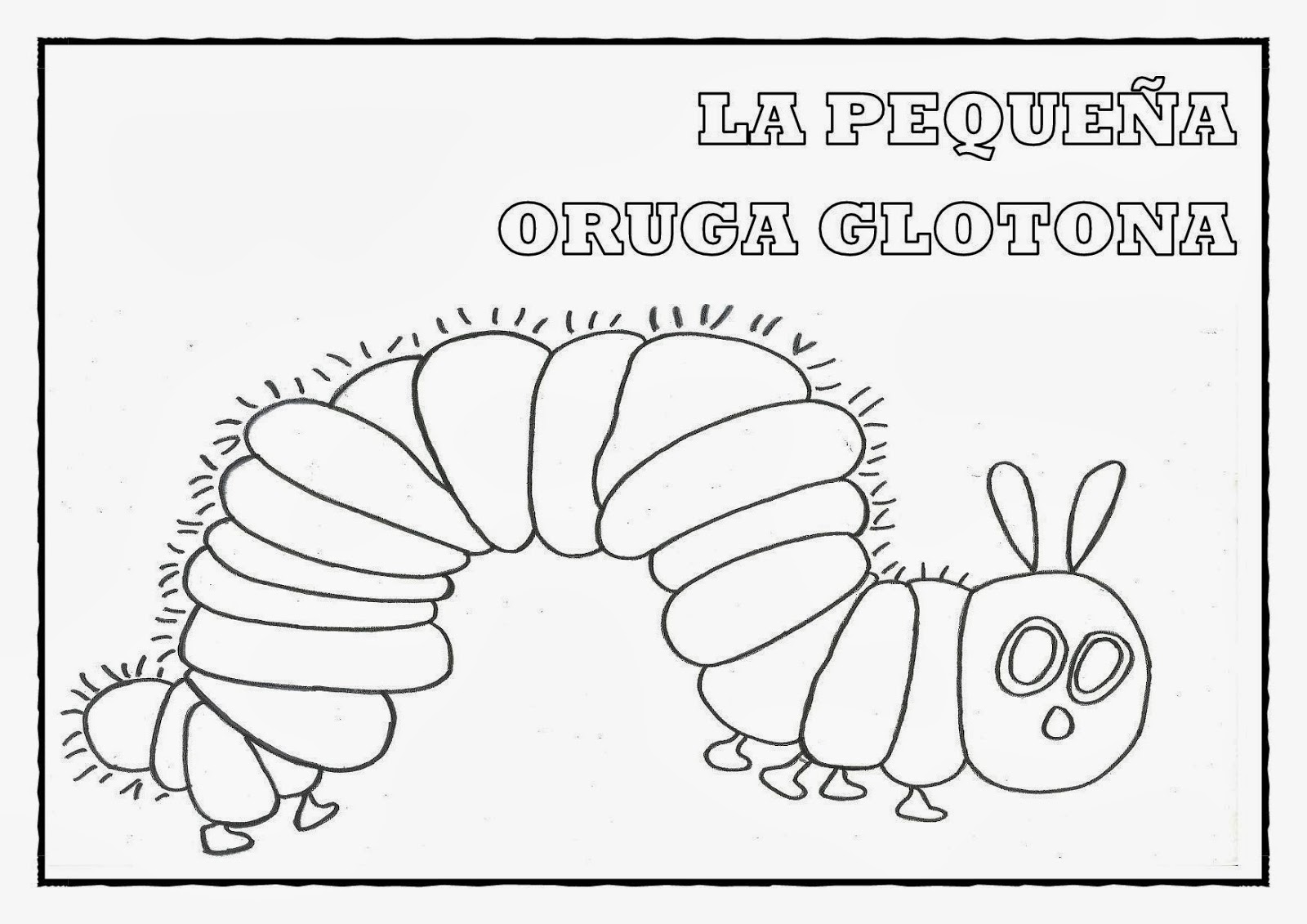 La granja de Daniela: CUENTO: LA PEQUEÑA ORUGA GLOTONA