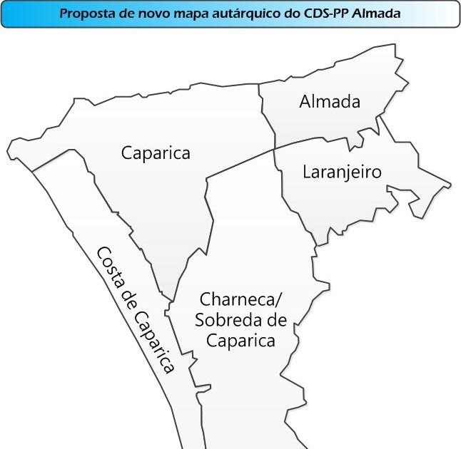 CDS/Partido Popular Almada: Reforma administrativa das freguesias do concelho de Almada ...