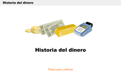MI AULA LYDIA: la historia del dinero