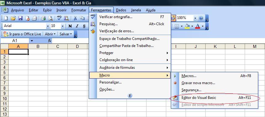 Excel VBA: 4. CONHECENDO O EDITOR DO VBA Excel VBA: 4. CONHECENDO O EDITOR DO VBA