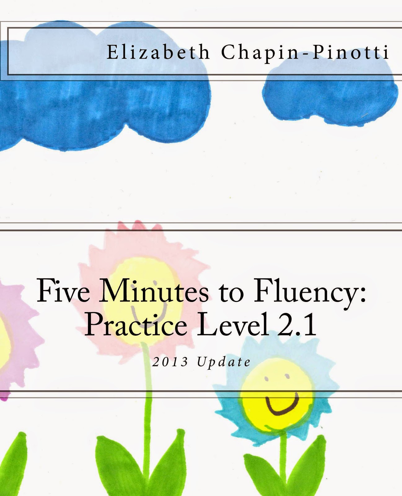 The Best of Teacher Entrepreneurs: Five Minutes to Fluency Practice ...