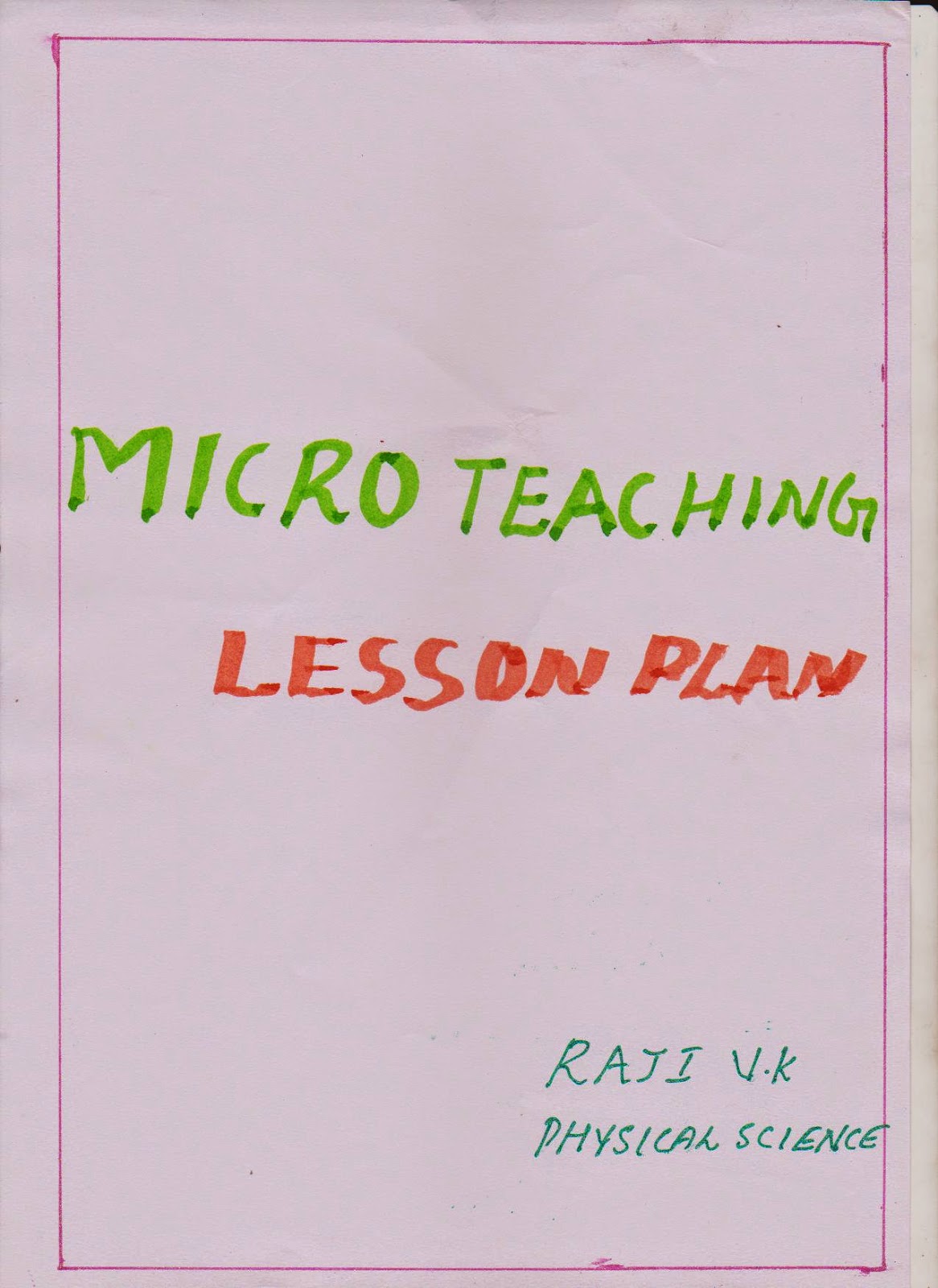 PHYSICAL SCIENCE RAJI V K MICRO TEACHING LESSON PLAN physical-science-raji-v-k-micro-teaching-lesson-plan