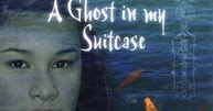 Kids' Book Review: Review: A Ghost in my Suitcase