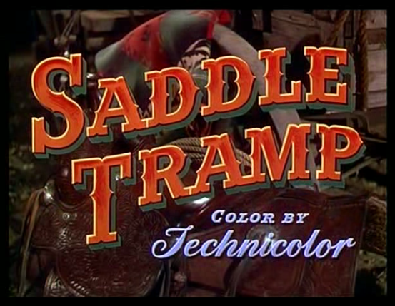 Saddle Tramp (Universal, 1950) – Jeff Arnold’s West