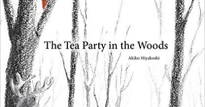Book Review of The Tea Party in the Woods, by Akiko Miyakoshi at ...