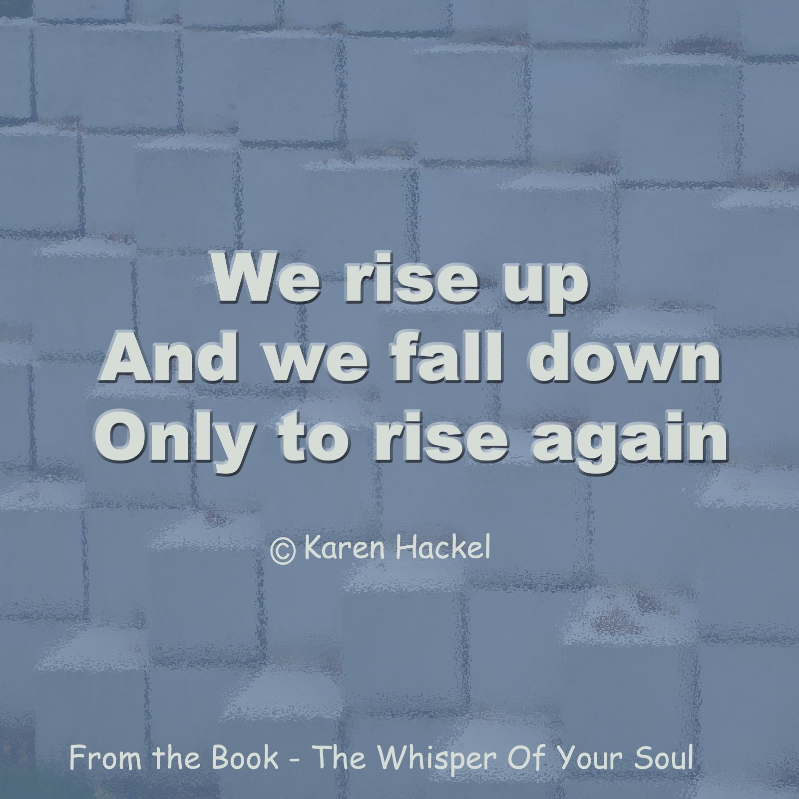 The Whisper Of Your Soul We Rise Up the-whisper-of-your-soul-we-rise-up