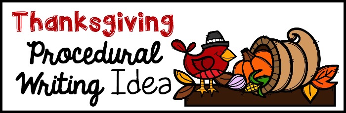 Procedural Writing with Edible Turkeys! - Elementary Antics