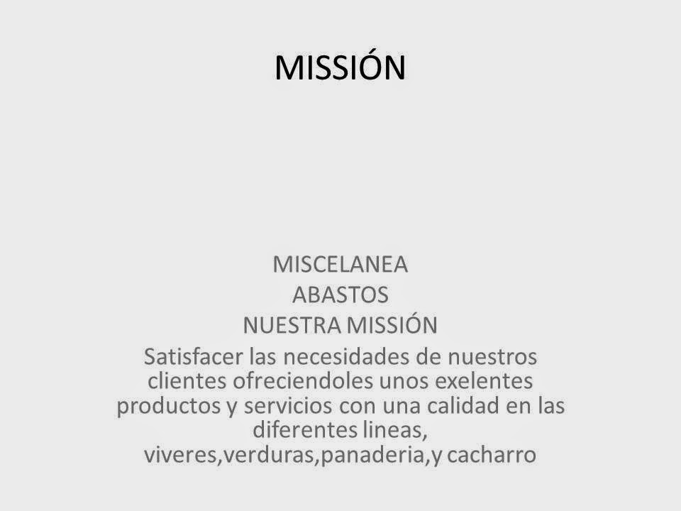 miscelanea: mision y vision