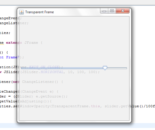 Make JFrame transparent - Java Code Geeks Make JFrame transparent - Java Code Geeks
