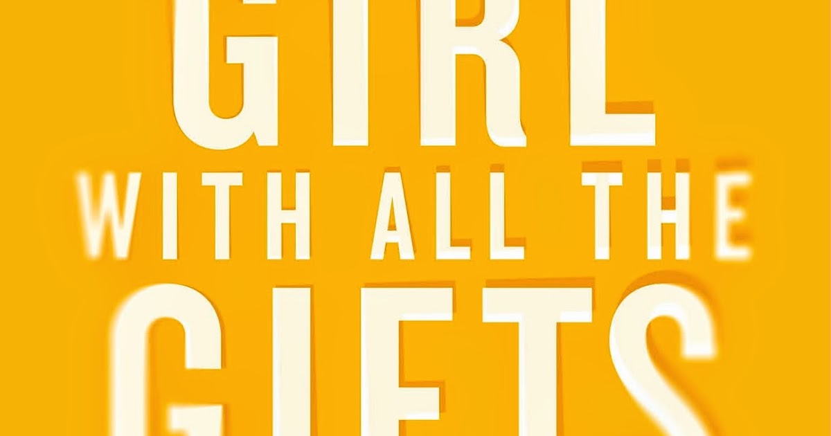 Book review: The Girl with All the Gifts by M.R. Carey