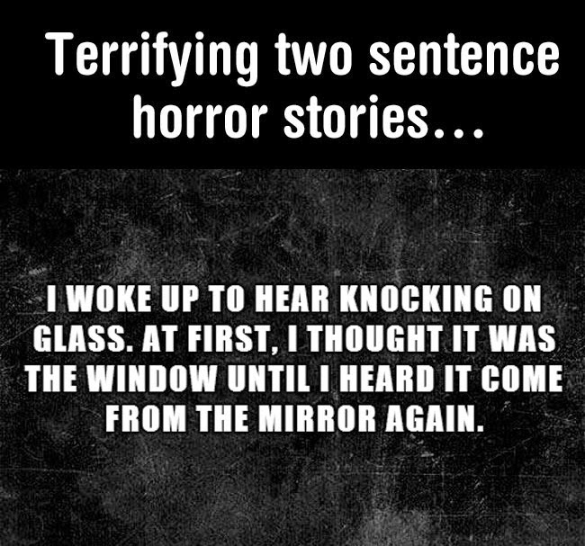 Girlie's Spot: Two Sentence Horror Stories