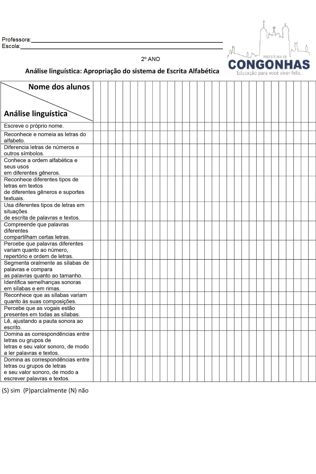 Alfabetizando na Idade Certa: FICHAS DE ACOMPANHAMENTO DA APRENDIZAGEM ... Alfabetizando na Idade Certa: FICHAS DE ACOMPANHAMENTO DA APRENDIZAGEM ...