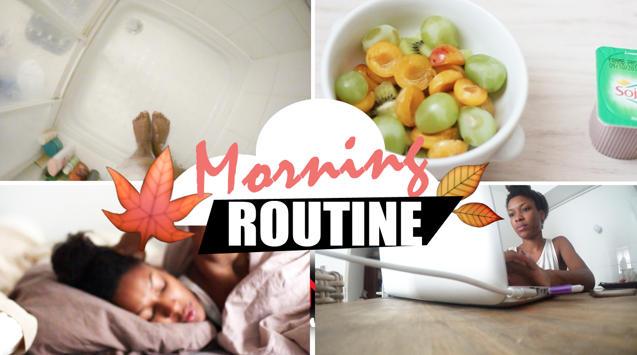 My Morning Routine - Ma routine du matin cet automne - Beautiful Naturelle