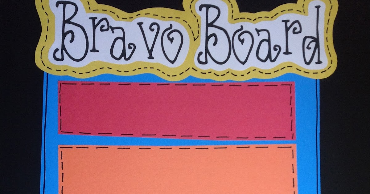 Bravo to the Bravo Board idea! :)