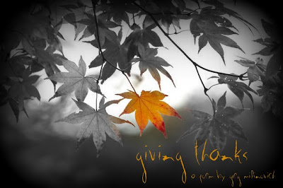 giving thanks: a poem of appreciating each moment