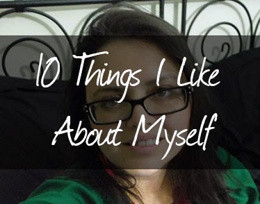 Fresh Coat of Paint: Ten Things I Like About Myself