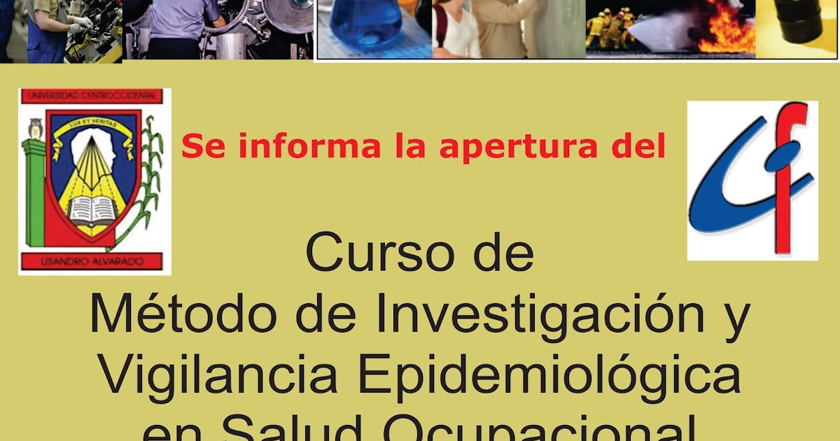 Enfoque Ocupacional en la Red.Salud y Seguridad Laboral: Curso de Vigilancia Epidemiológica ...