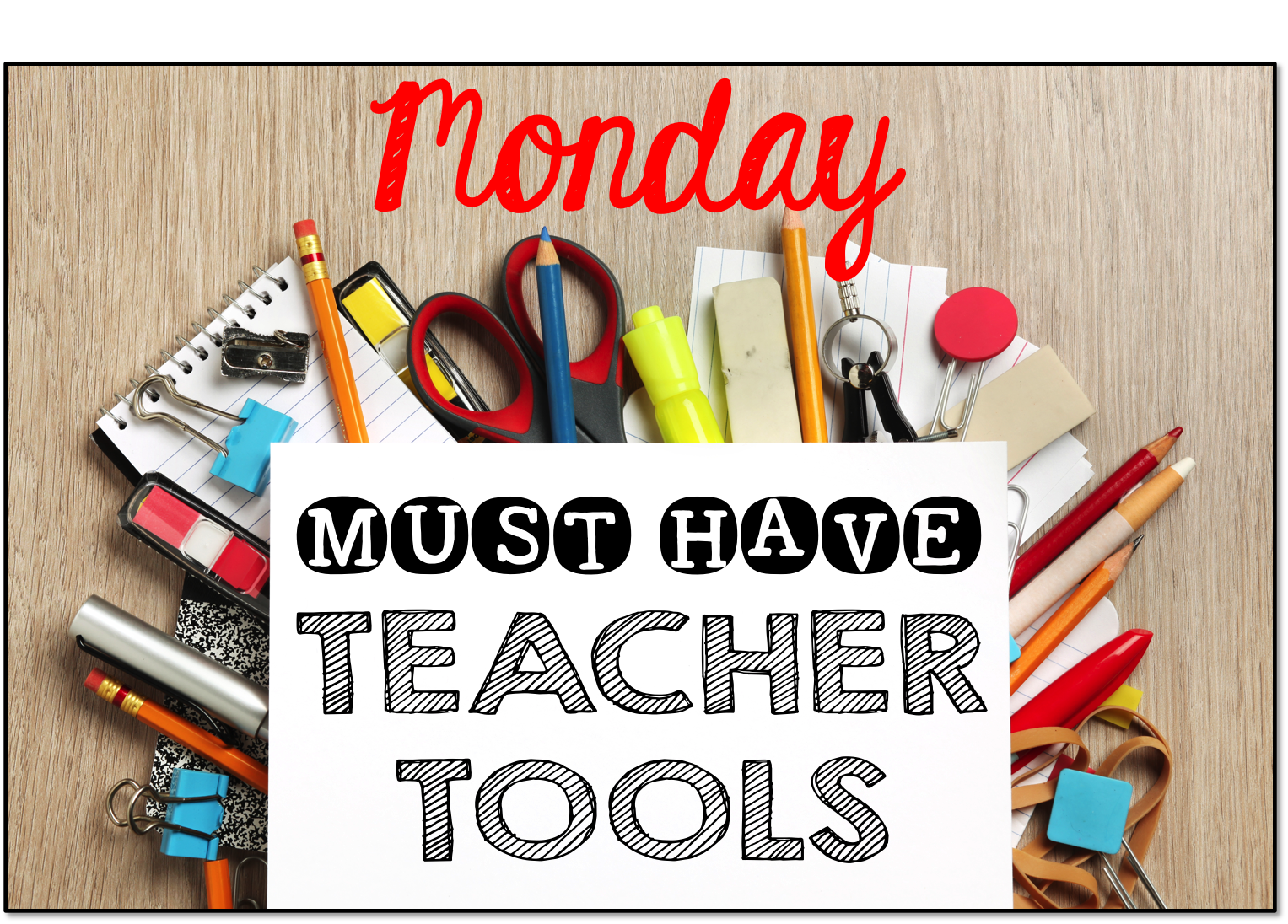Time 4 Kindergarten Must Have Monday Teacher Tools Week 2 time-4-kindergarten-must-have-monday-teacher-tools-week-2