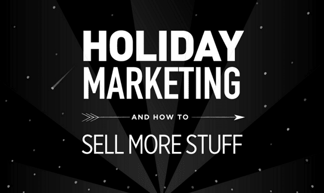 Holiday Marketing 2015 How To Sell More Stuff infographic Visualistan holiday-marketing-2015-how-to-sell-more-stuff-infographic-visualistan