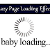 How To Add Lazy Page Loading Effect To Blogger ~ My Blogger Lab