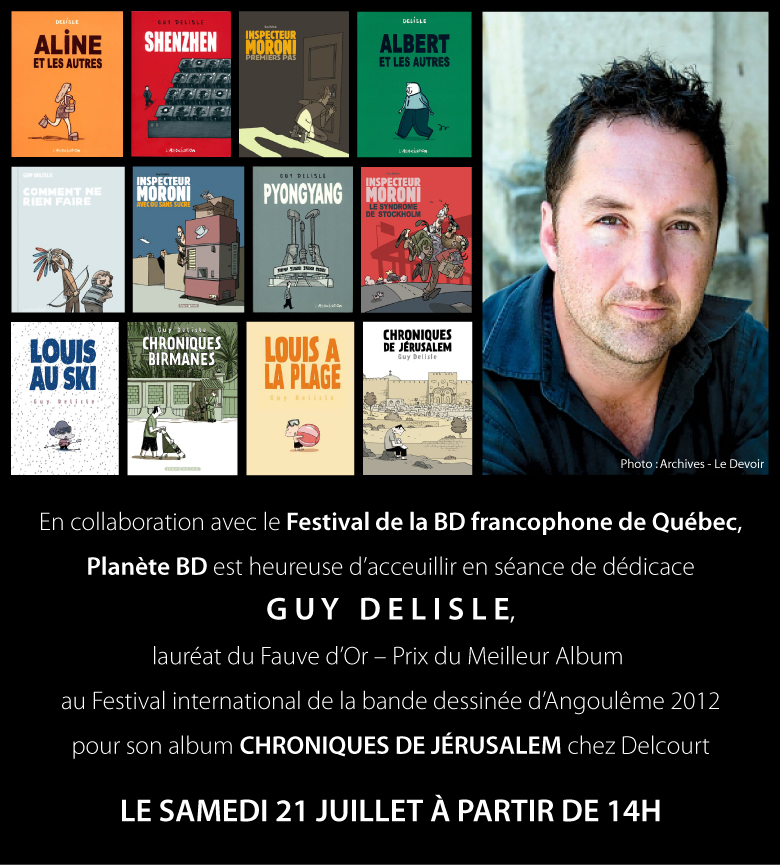 Librairie Planète BD: Guy Delisle chez Planète BD