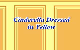 My English resources: Cinderella dressed in yellow