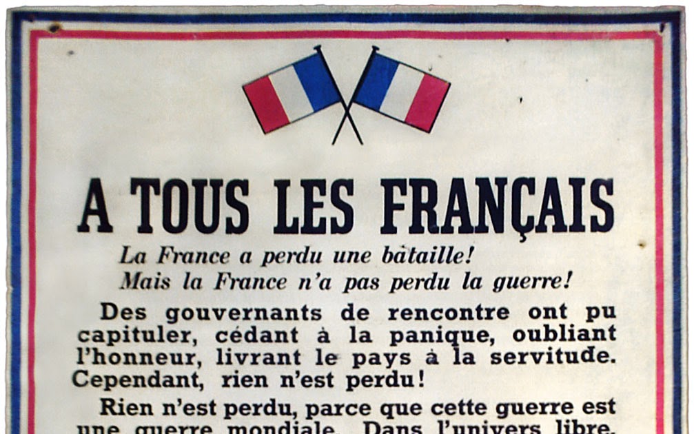 L'appel du 18 juin 1940: L'affiche « à tous les Français