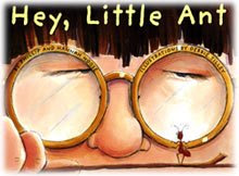 6 Elements of Social Justice Ed.: Hey, Little Ant