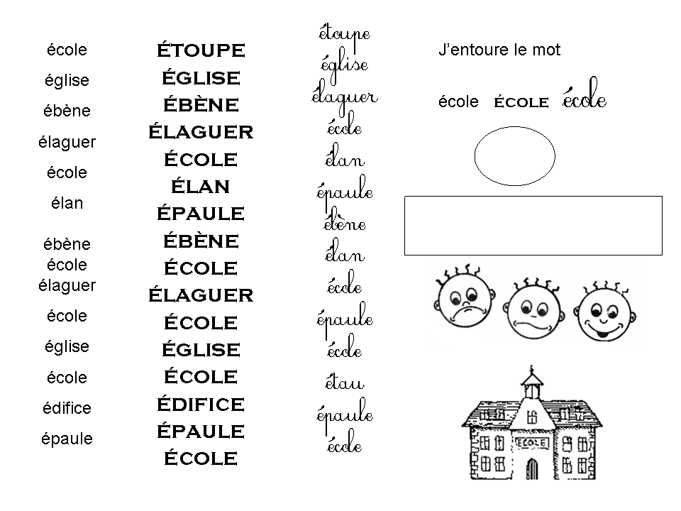 Maternelle: Reconnaître le mot "école"