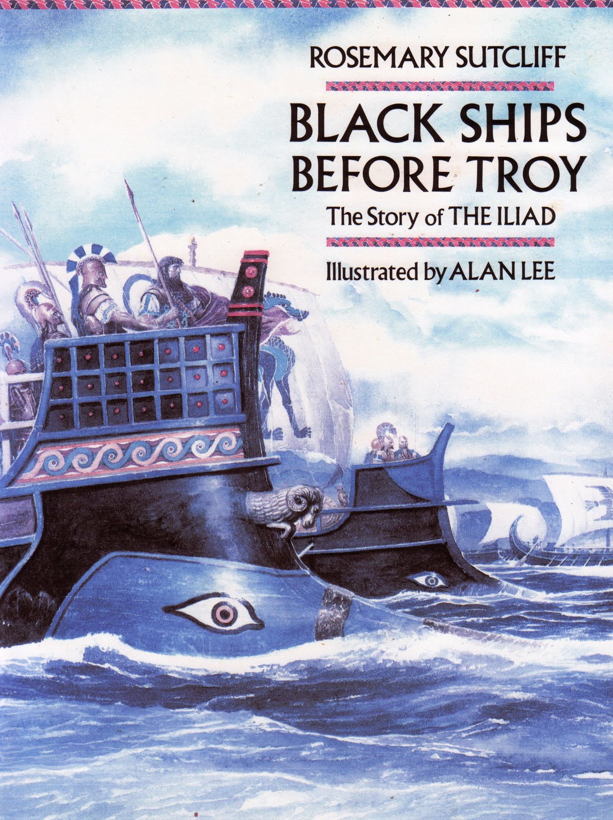 Black Ships Before Troy by Rosemary Sutcliff with illustrations by Alan ...