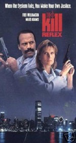 Comeuppance Reviews: The Kill Reflex (1989)