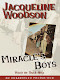 Miracle's Boy By Jacqueline Woodson