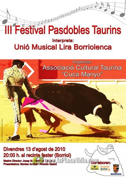 ESPAI TAURÍ: III Festival pasodobles taurinos de Borriol ESPAI TAURÍ: III Festival pasodobles taurinos de Borriol