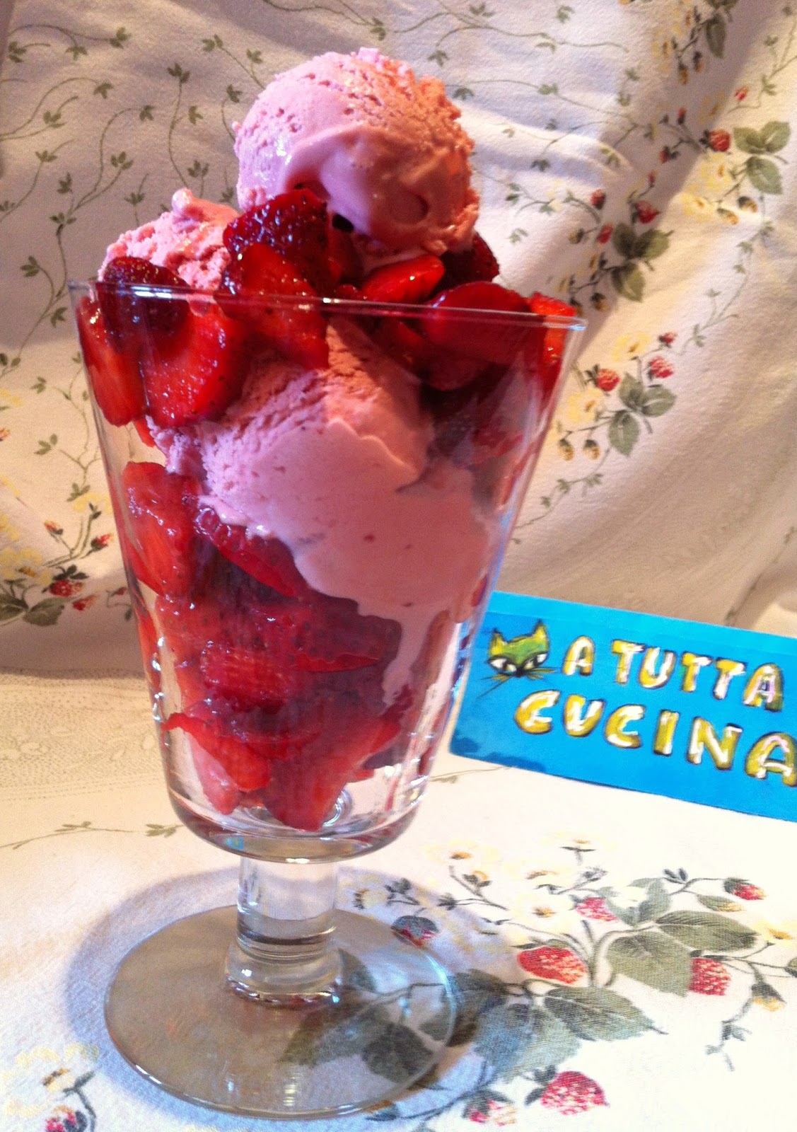 A TUTTA CUCINA: COPPE GELATO alle FRAGOLE