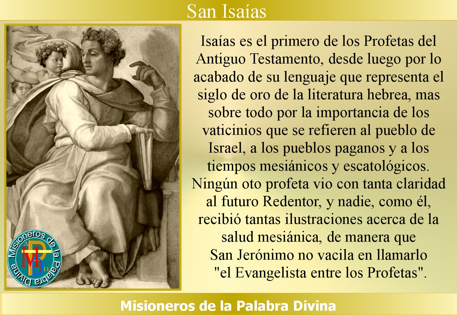 Misioneros de la Palabra Divina: SANTORAL - SAN ISAÍAS