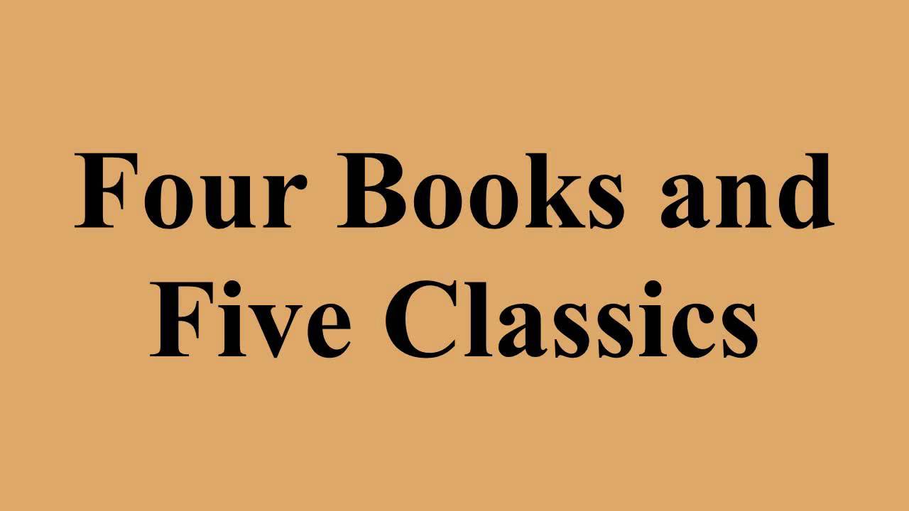 Four Books and Five Classics