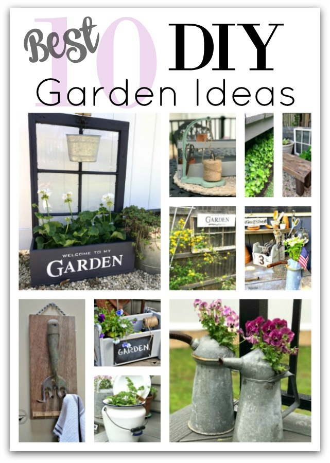 Ten Best Easy DIY Garden Ideas