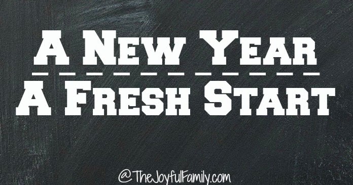 A New Year A fresh Start