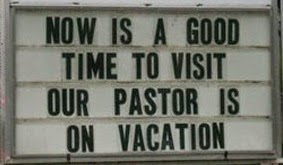 TRUSTWORTHY SAYINGS: Eight Ways to Help Your Pastor Have a Good Vacation