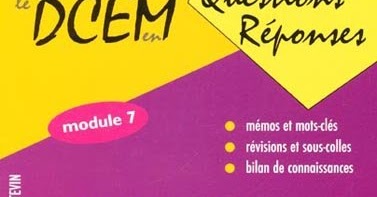 La Bibliothèque Médicale: Le DCEM en Questions Réponses - Maladies ...