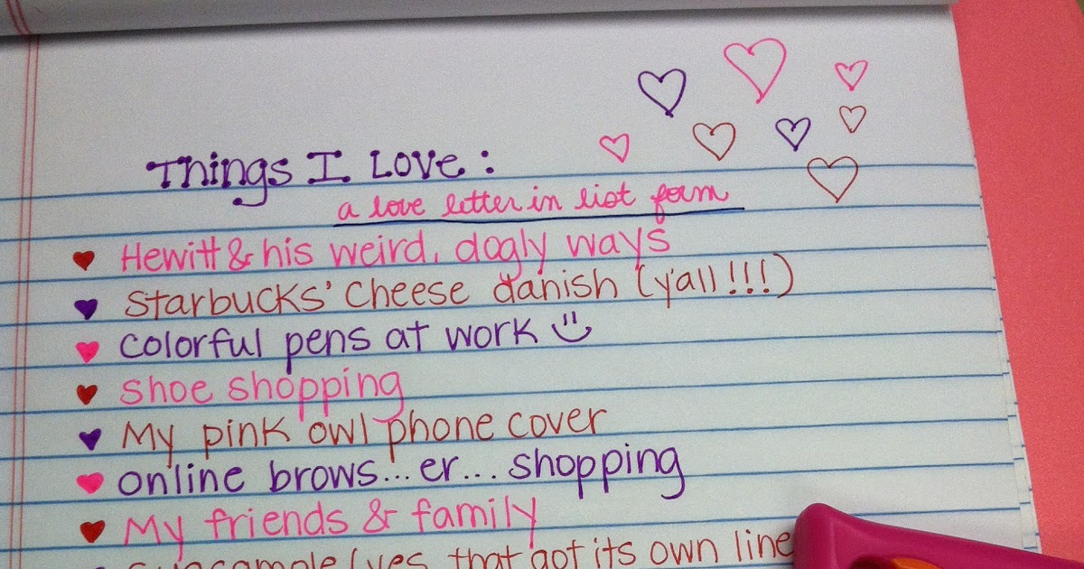 A Love Letter in List Form ~ The Striped Flamingo