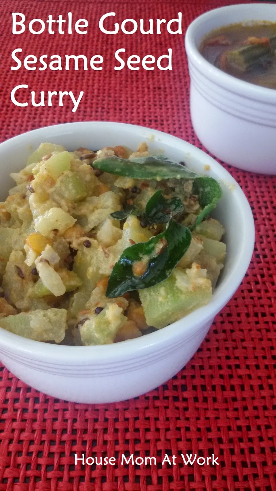 House Mom At Work: Bottle Gourd Curry with Sesame Seeds Powder ...