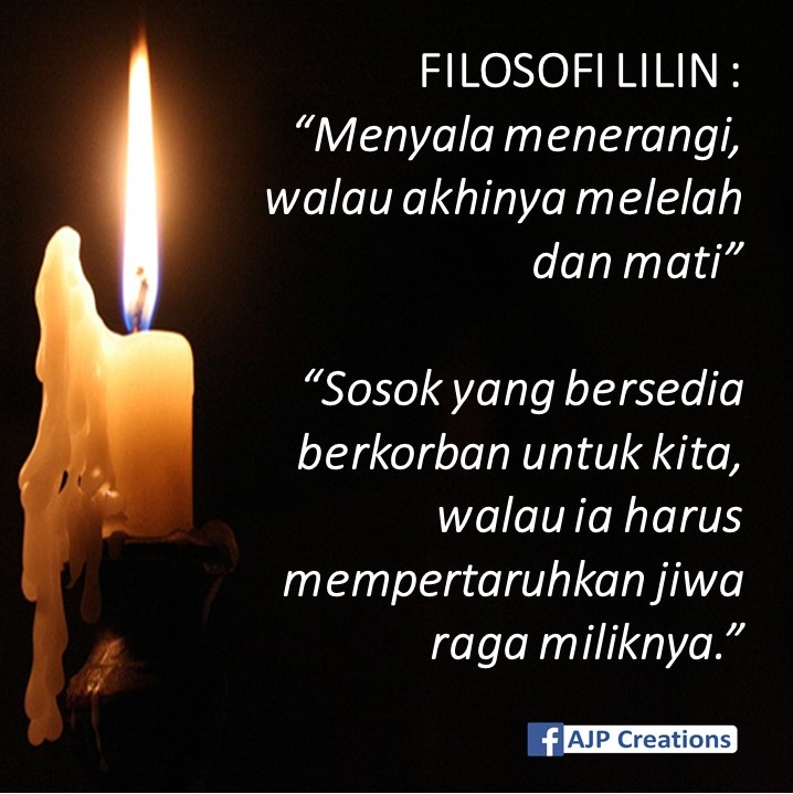 Filosofi lilin - Mati Berkorban Untuk Menerangi | AJP Creations