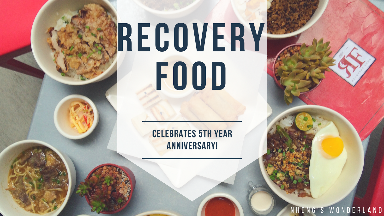 Recovery Food Celebrates 5th Year Anniversary! - Nheng's Wonderland