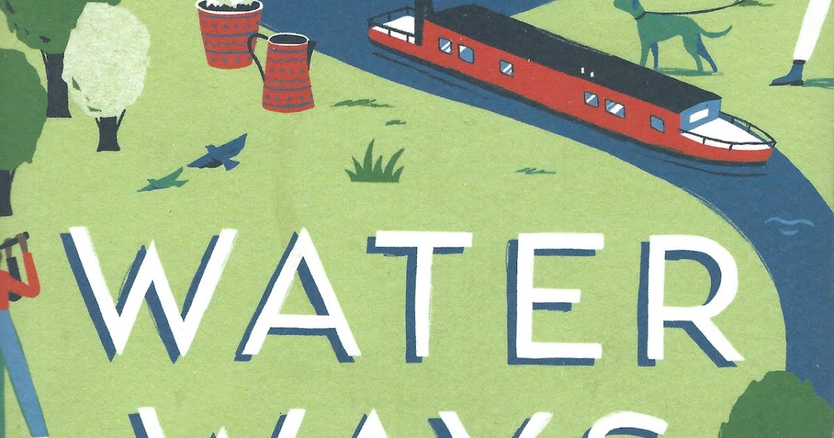 Narrow Boat Albert: Water Ways by Jasper Winn