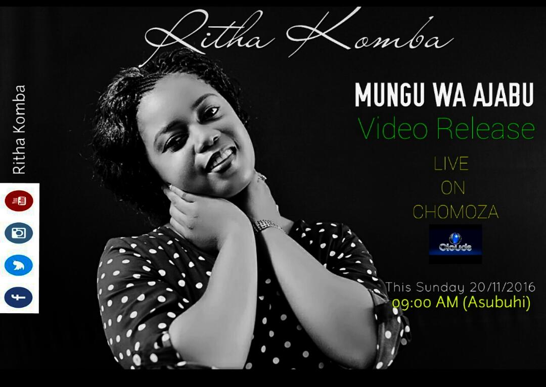 Rejoice and Rejoice: RITHA KOMBA NEW VIDEO RELEASE 'MUNGU WA AJABU' ON ...