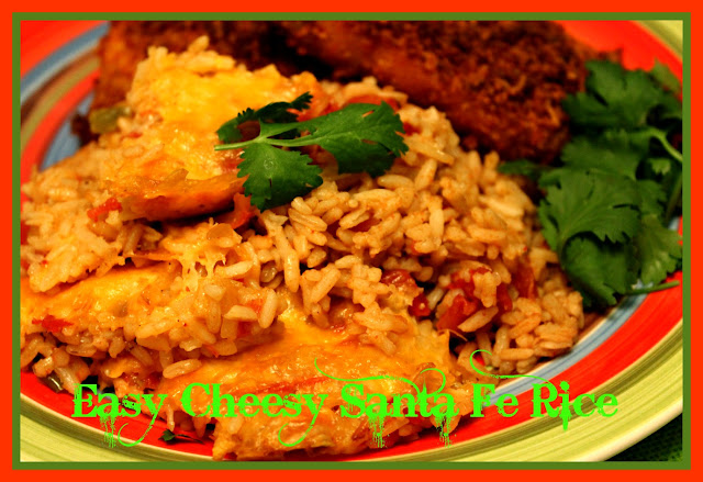 Sweet Tea and Cornbread: Easy Cheesy Santa Fe Rice!