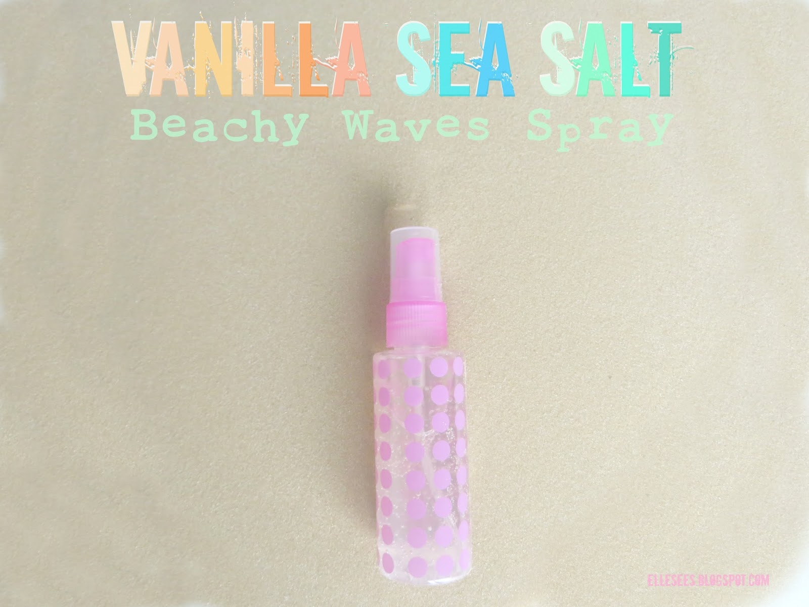 Elle Sees|| Beauty Blogger in Atlanta: DIY Vanilla Sea Salt Beachy ...