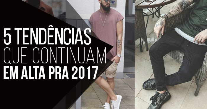 Macho Moda - Blog de Moda Masculina: Roupa de Homem: 5 Tendências ...
