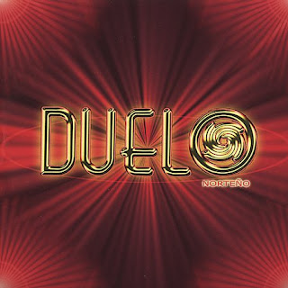 Viva Mexico Music: - Discografía Grupo Duelo